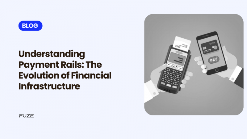 Understanding Payment Rails: The Evolution of Financial Infrastructure ...
